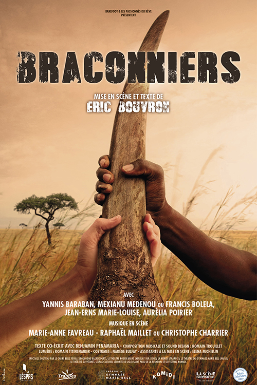 Braconniers - Les Passionnés du Rêve